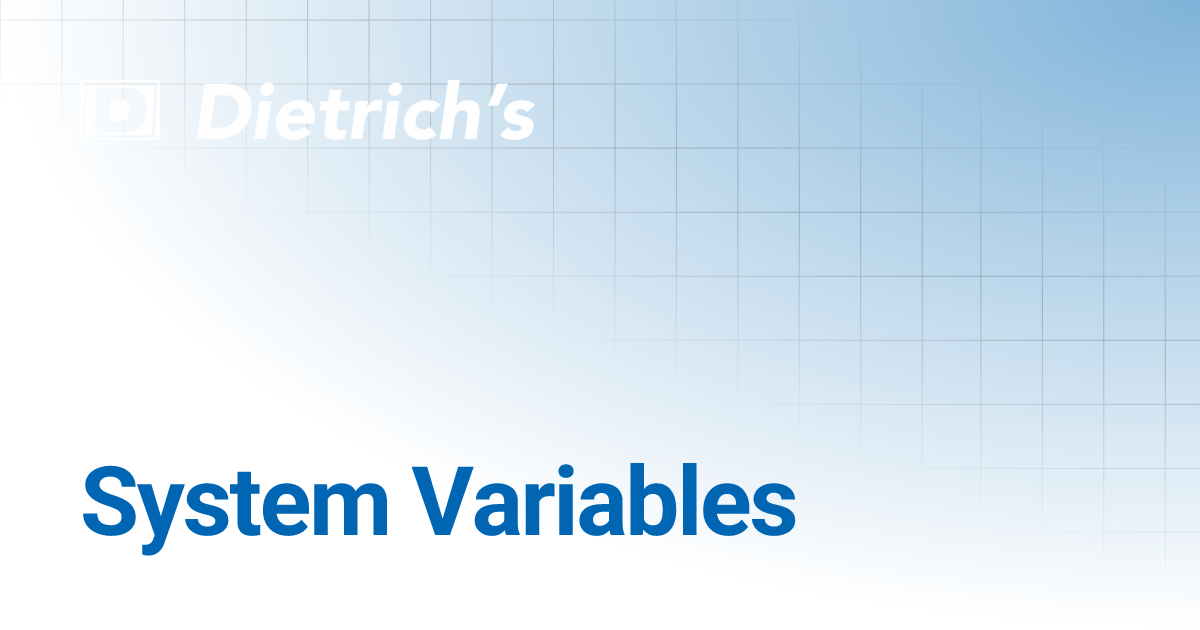 System Variables | Dietrich's Documentation