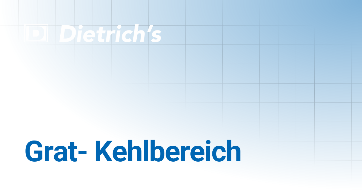 Grat- Kehlbereich | Dietrich's Documentation